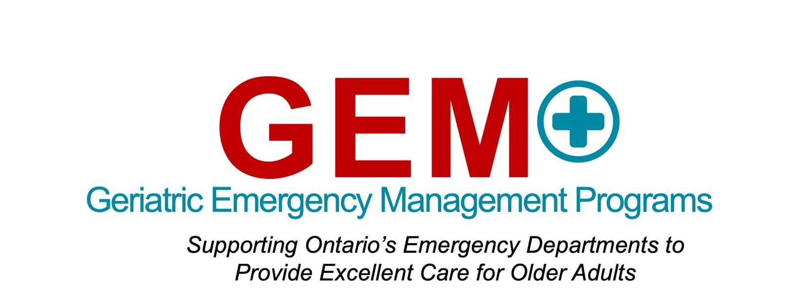 Geriatric Emergency Management (GEM) Program Network - Provincial ...