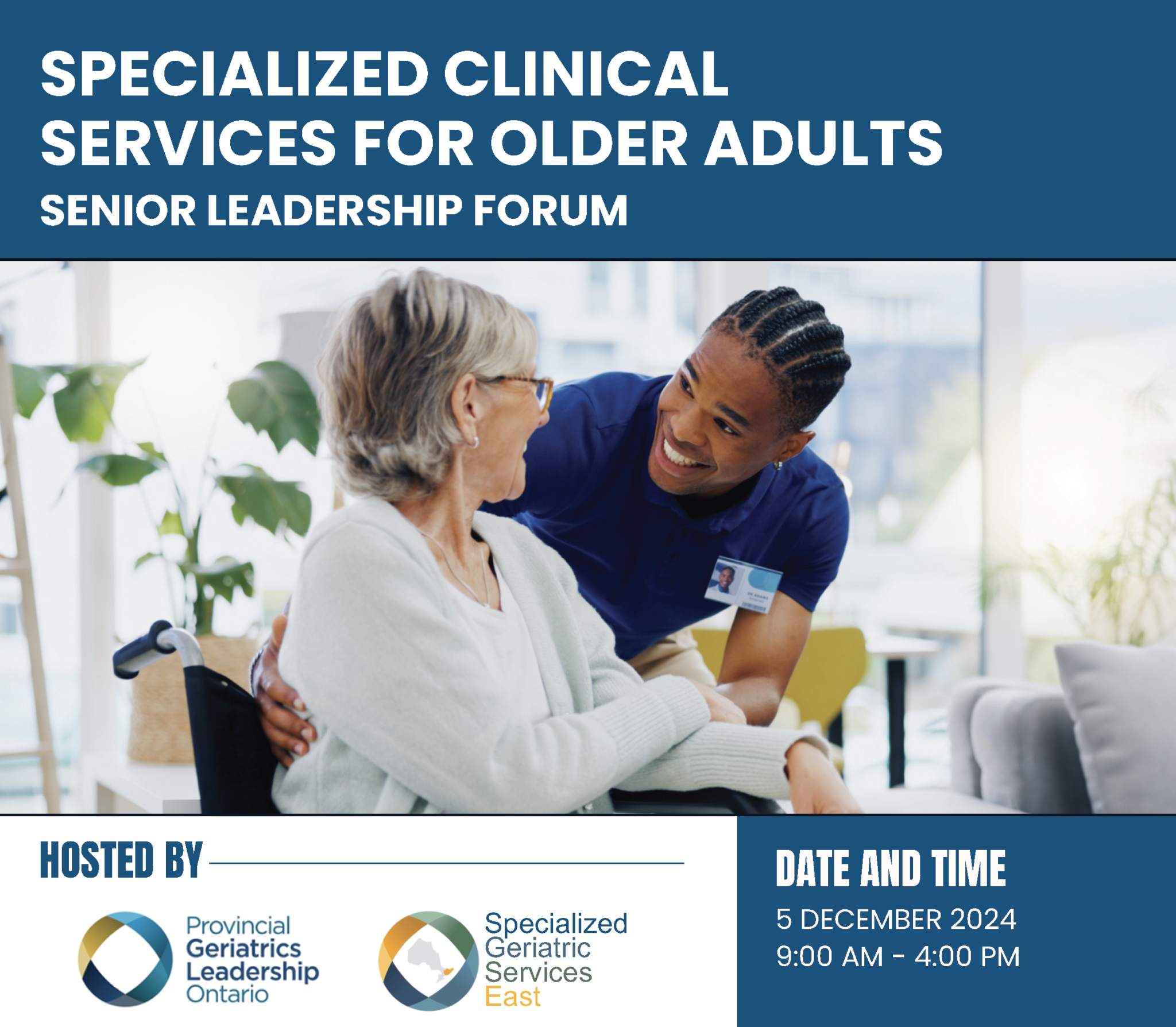 2024 Specialized Clinical Services for Older Adults - Senior Leadership Forum - Provincial ...